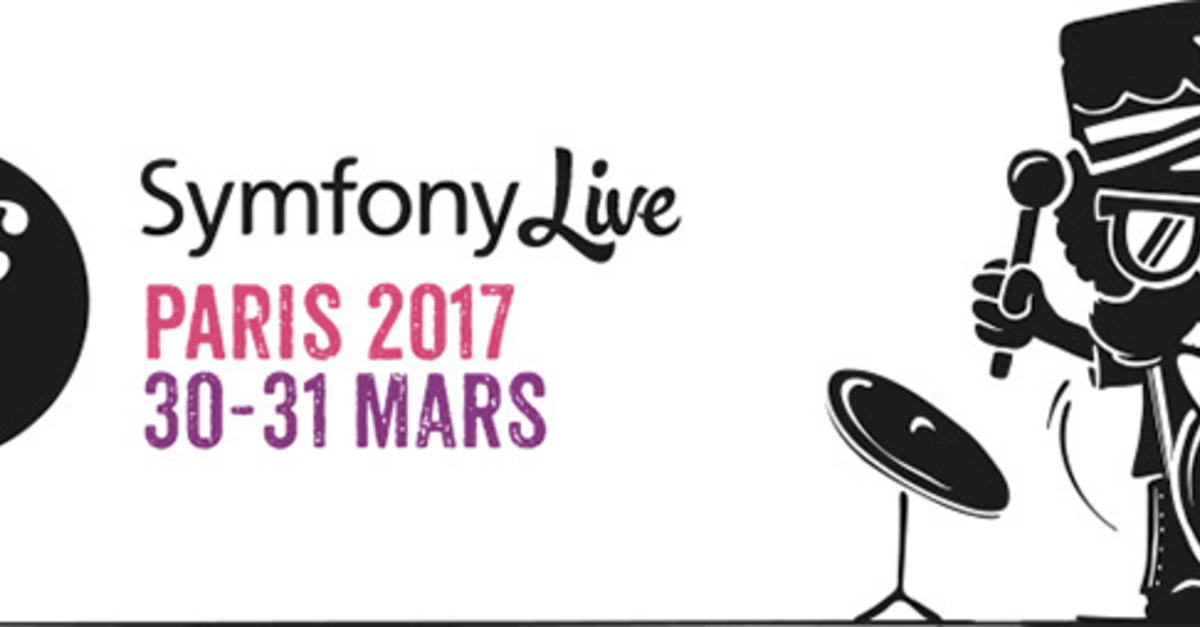 Retour sur le Symfony Live Paris 2017 - Jour 1 | ISICS